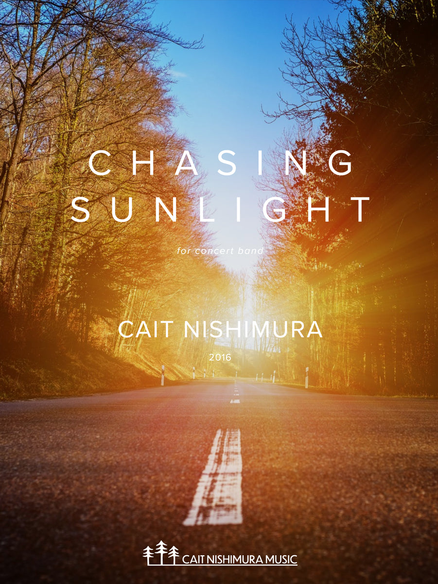 CHASING SUNLIGHT – CAIT NISHIMURA MUSIC
